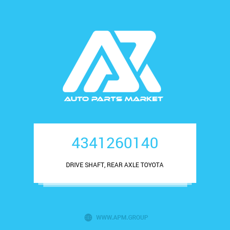 4341260140 'DRIVE SHAFT, REAR AXLE' buy in Dubai